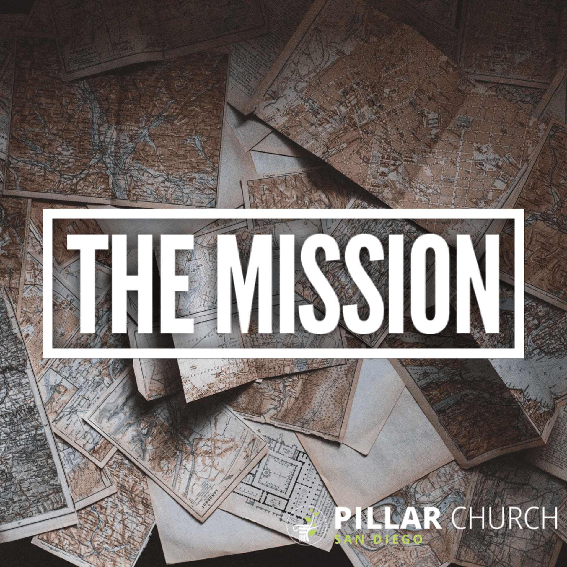 Blueprint for Missions – Pillar San Diego